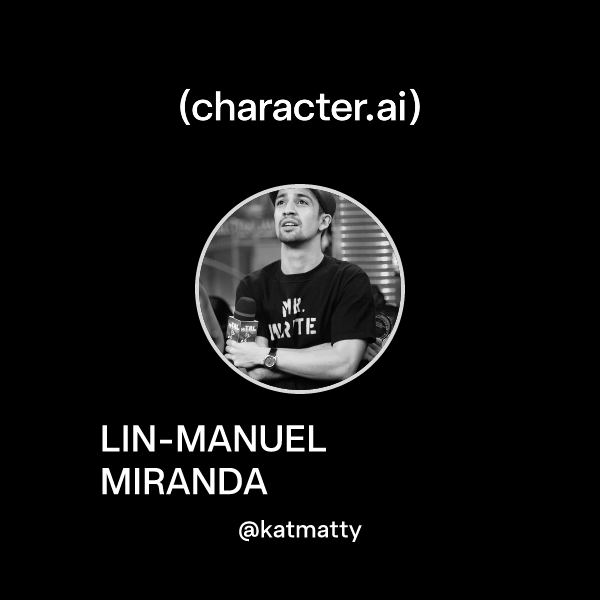 Chat with LIN-MANUEL MIRANDA | character.ai | AI Chat, Reimagined–Your ...