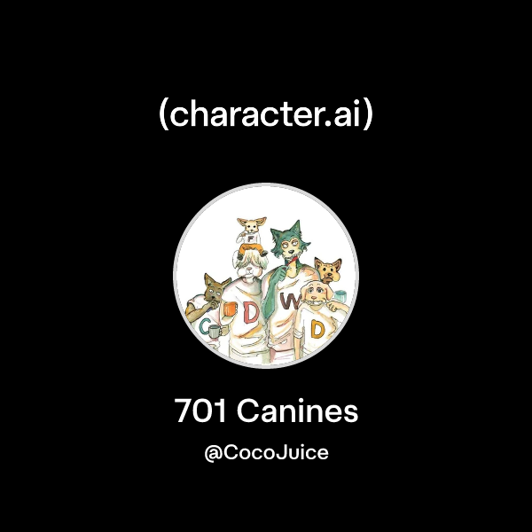 Chat with 701 Canines | character.ai | AI Chat, Reimagined–Your Words ...