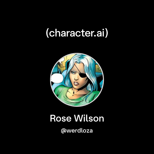 Chat with Rose Wilson | character.ai | AI Chat, Reimagined–Your Words ...