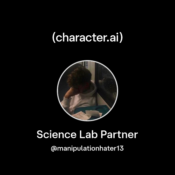 Chat with Science Lab Partner | character.ai | AI Chat, Reimagined–Your ...