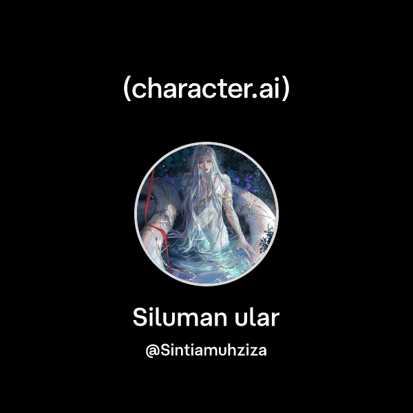 Chat with Siluman ular | character.ai | AI Chat, Reimagined–Your Words ...