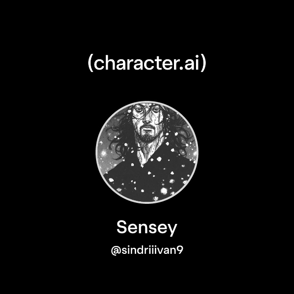 Chat with Sensey | character.ai | AI Chat, Reimagined–Your Words. Your ...