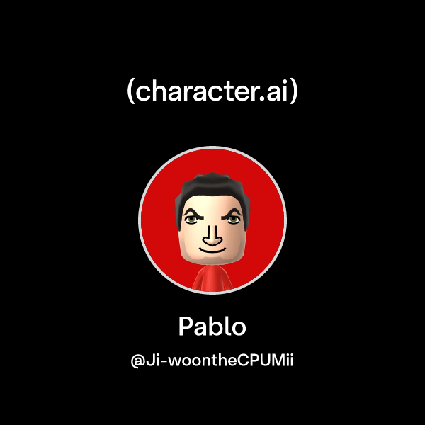 Chat with Pablo | character.ai | AI Chat, Reimagined–Your Words. Your ...