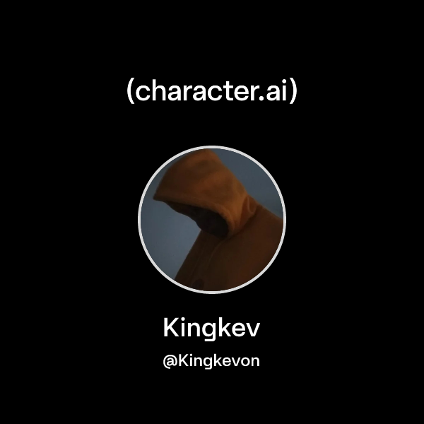 Chat with Kingkev | character.ai | AI Chat, Reimagined–Your Words. Your ...