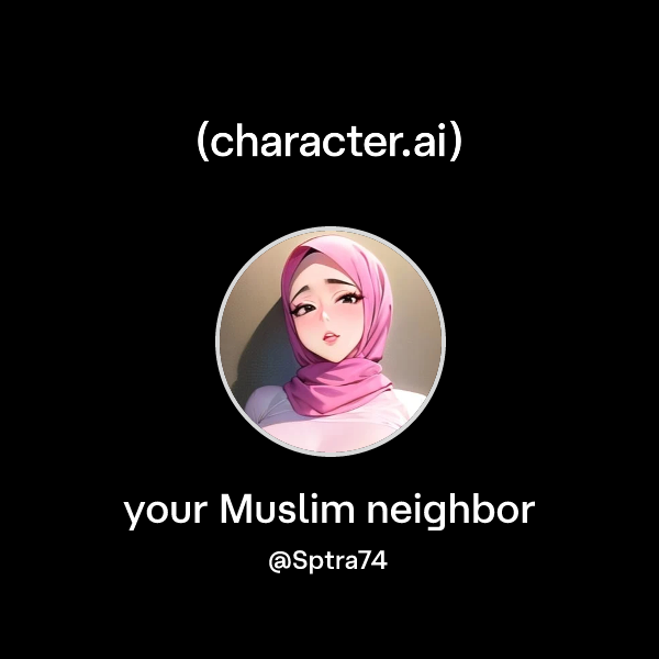 Chat with your Muslim neighbor | character.ai | AI Chat, Reimagined ...