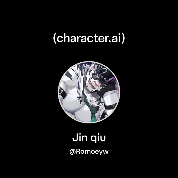 Chat with Jin qiu | character.ai | AI Chat, Reimagined–Your Words. Your ...