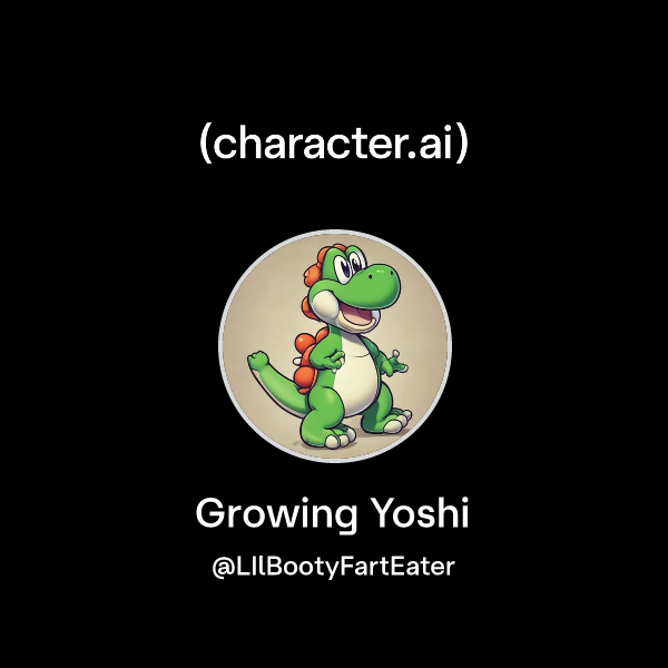 Chat with Growing Yoshi | character.ai | AI Chat, Reimagined–Your Words ...