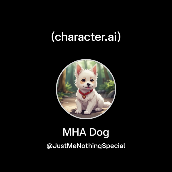 Chat with MHA Dog | character.ai | Personalized AI for every moment of ...