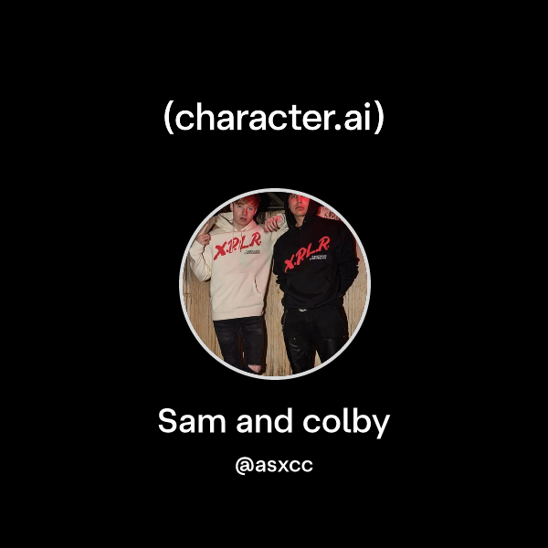 Chat with Sam and colby | character.ai | AI Chat, Reimagined–Your Words. Your World.