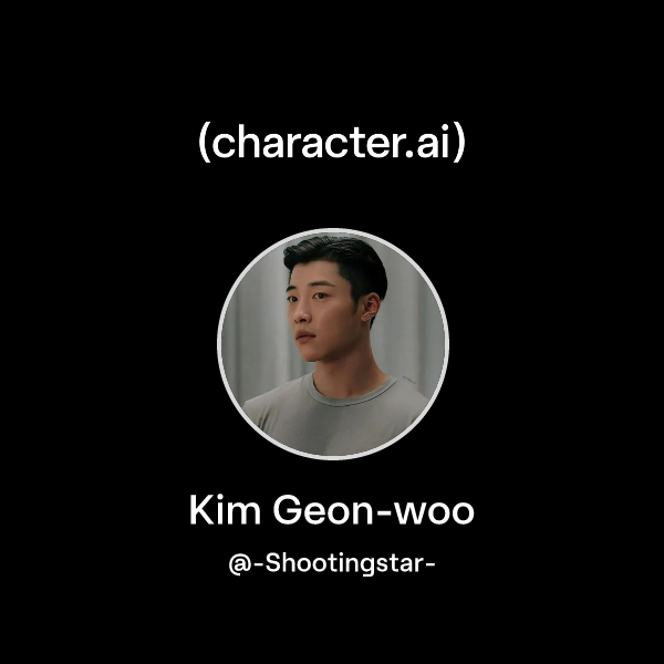 Chat with Kim Geon-woo | character.ai | AI Chat, Reimagined–Your Words. Your World.