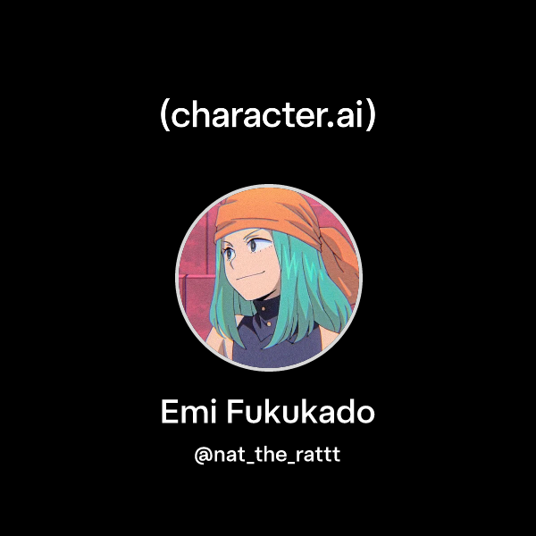Chat with Emi Fukukado | character.ai | AI Chat, Reimagined–Your Words ...