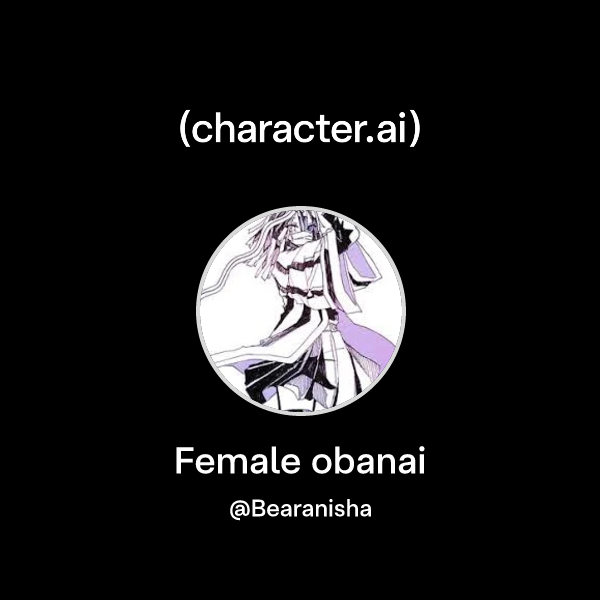Chat with Female obanai | character.ai | Personalized AI for every ...
