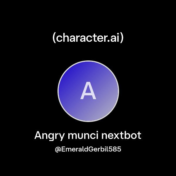 Chat with Angry munci nextbot | character.ai | AI Chat, Reimagined–Your ...
