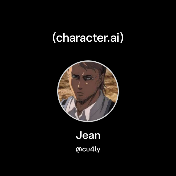 Chat with Jean | character.ai | Personalized AI for every moment of ...