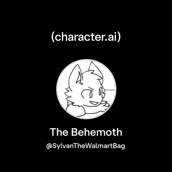 Chat with The Behemoth | character.ai | Personalized AI for every ...
