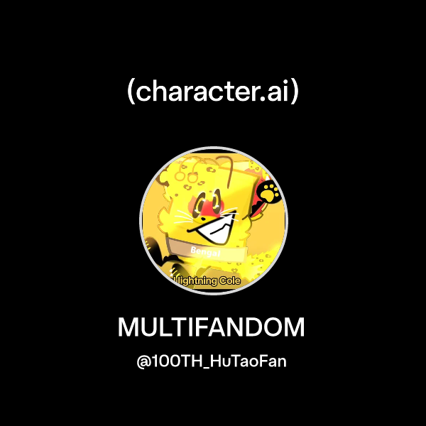 Chat with MULTIFANDOM | character.ai | AI Chat, Reimagined–Your Words. Your World.