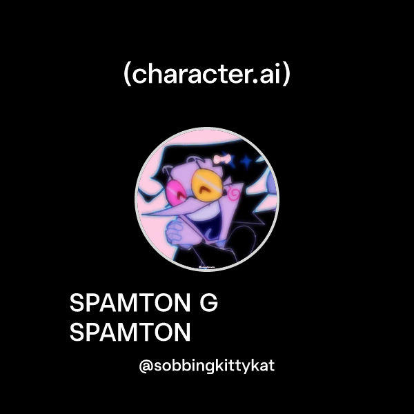Chat with SPAMTON G SPAMTON | character.ai | AI Chat, Reimagined–Your ...