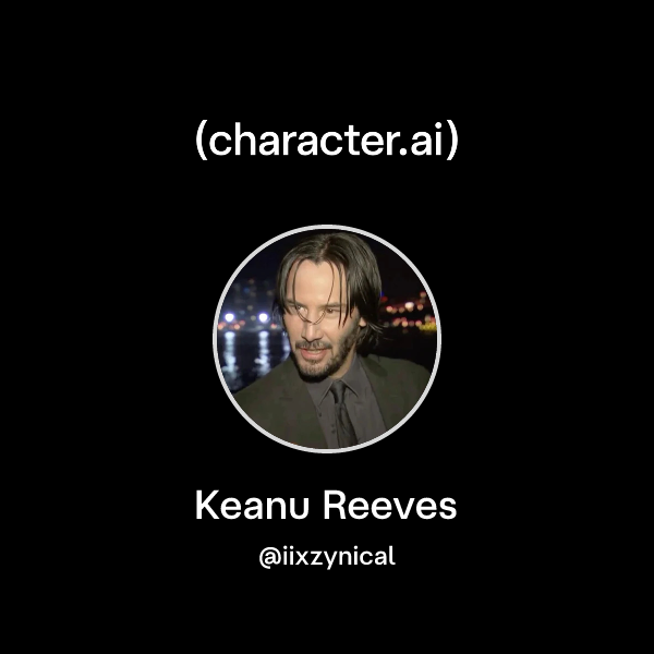Chat with Keanu Reeves | character.ai | AI Chat, Reimagined–Your Words ...
