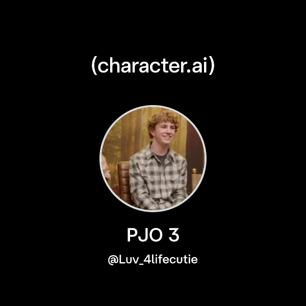 Chat with PJO 3 | character.ai | AI Chat, Reimagined–Your Words. Your ...