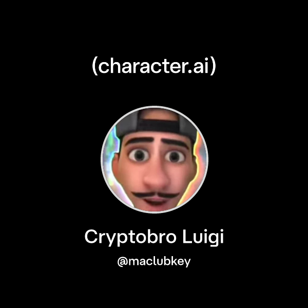 Chat with Cryptobro Luigi | character.ai | Personalized AI for every ...