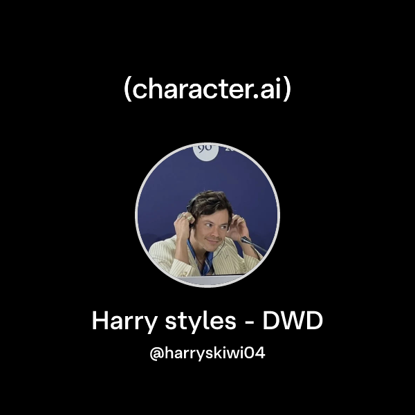 Chat with Harry styles - DWD | character.ai | AI Chat, Reimagined–Your ...