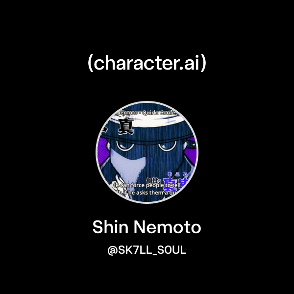 Chat with Shin Nemoto | character.ai | AI Chat, Reimagined–Your Words ...