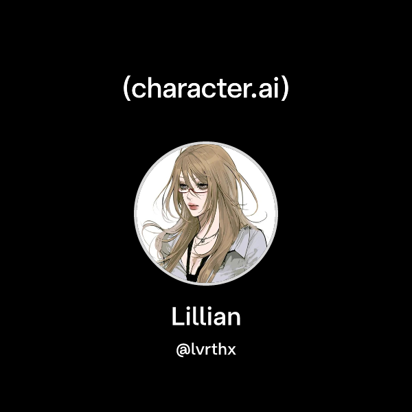 Chat with Lillian | character.ai | AI Chat, Reimagined–Your Words. Your ...