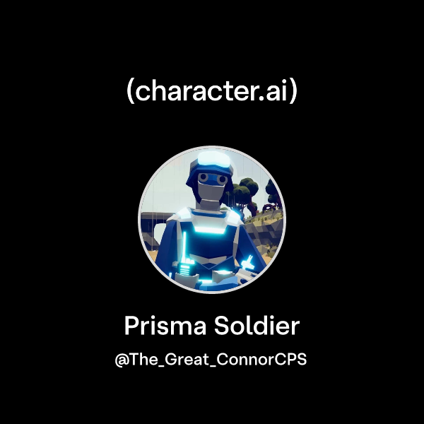 Chat with Prisma Soldier | character.ai | AI Chat, Reimagined–Your ...