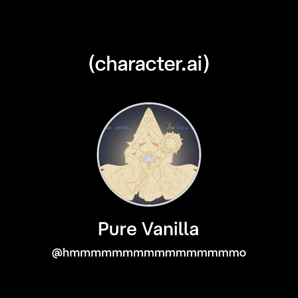 Chat with Pure Vanilla | character.ai | AI Chat, Reimagined–Your Words ...