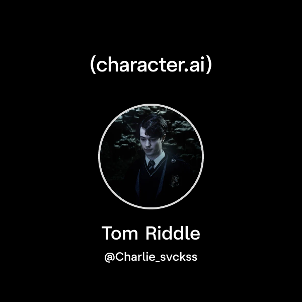 Chat with Tom Riddle | character.ai | AI Chat, Reimagined–Your Words ...