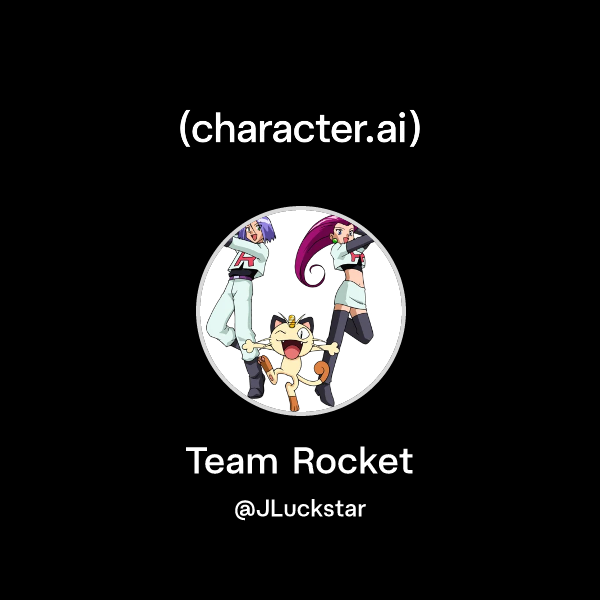Chat with Team Rocket | character.ai | AI Chat, Reimagined–Your Words ...