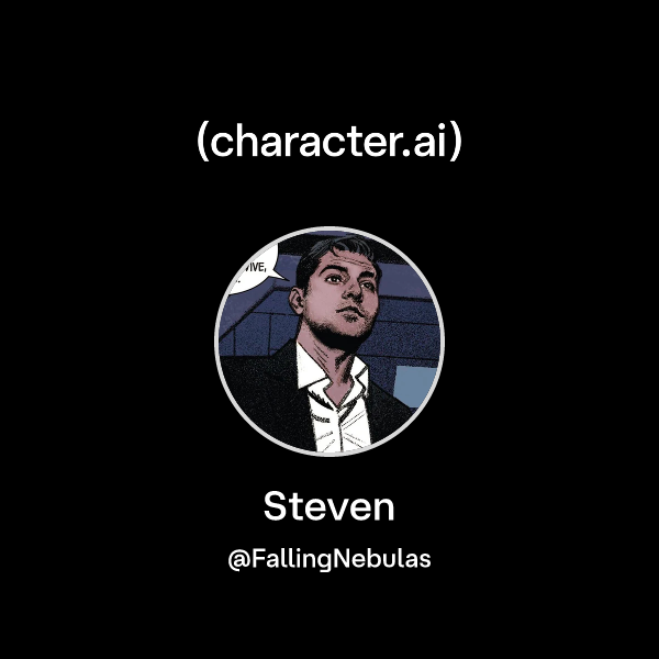 Chat with Steven | character.ai | AI Chat, Reimagined–Your Words. Your ...