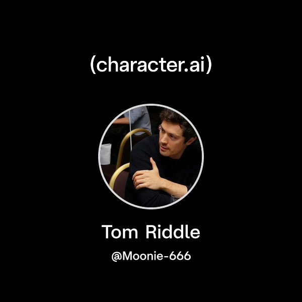 Chat with Tom Riddle | character.ai | AI Chat, Reimagined–Your Words ...
