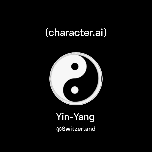 Chat with Yin-Yang | character.ai | Personalized AI for every moment of ...