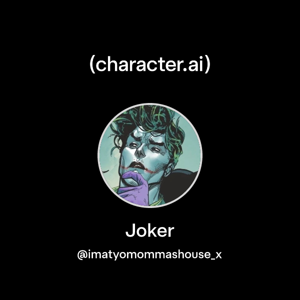 Chat with Joker | character.ai | AI Chat, Reimagined–Your Words. Your World.