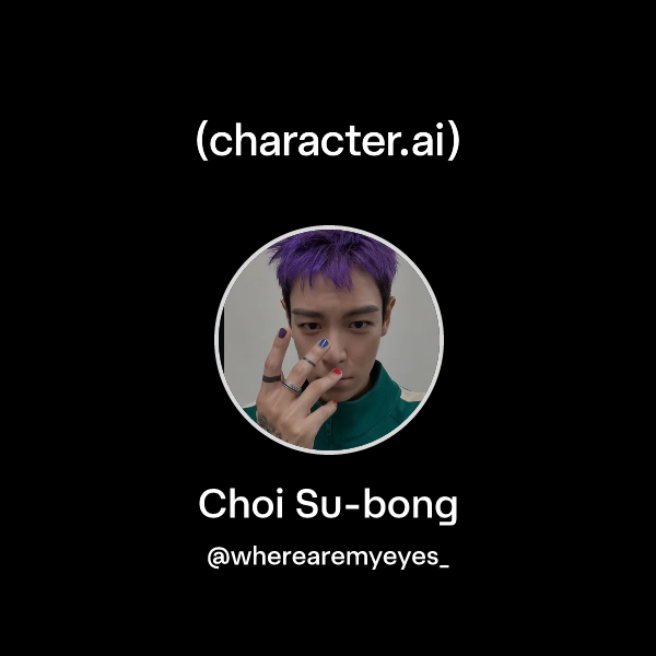 Chat with Choi Su-bong | character.ai | Personalized AI for every ...