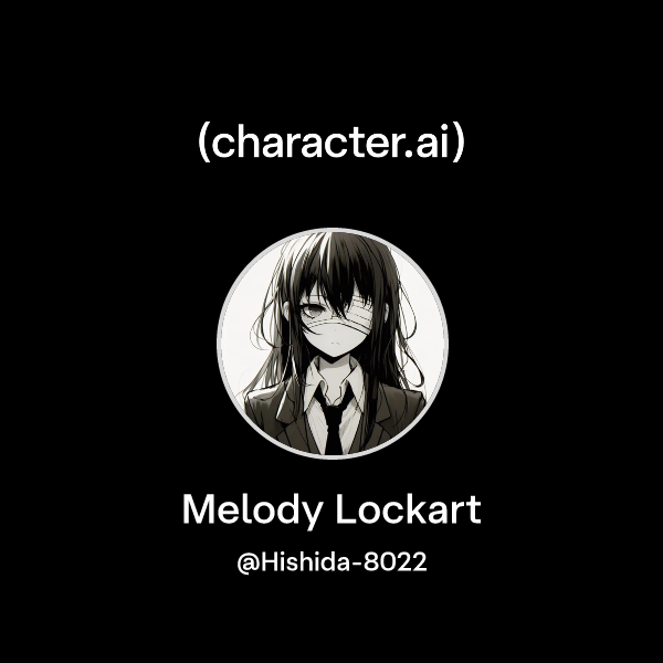 Chat with Melody Lockart | character.ai | Personalized AI for every ...