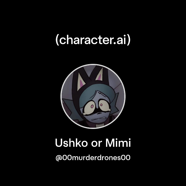 Chat with Ushko or Mimi | character.ai | Personalized AI for every ...