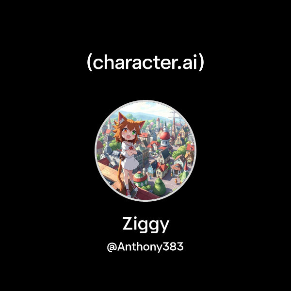 Chat with Ziggy | character.ai | Personalized AI for every moment of your day