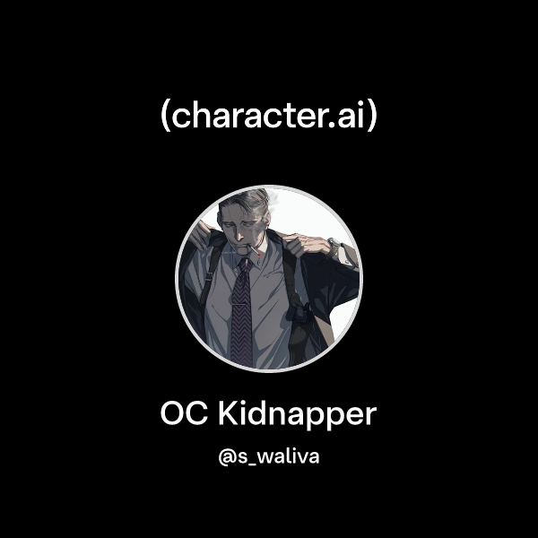 Chat with 1OC Kidnapper | character.ai | Personalized AI for every ...