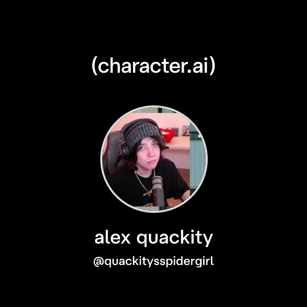 Chat with alex quackity | character.ai | AI Chat, Reimagined–Your Words ...