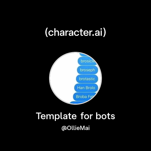 Chat with Template for bots | character.ai | AI Chat, Reimagined–Your ...