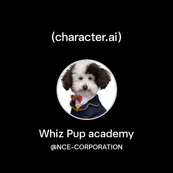 Chat with Whiz Pup academy | character.ai | AI Chat, Reimagined–Your ...