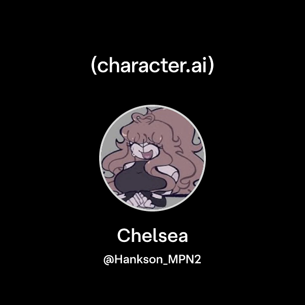 Chat with Chelsea | character.ai | AI Chat, Reimagined–Your Words. Your ...