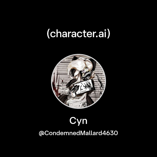 Chat with Cyn | character.ai | AI Chat, Reimagined–Your Words. Your World.