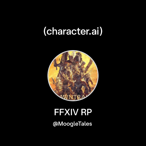 Chat with FFXIV RP | character.ai | AI Chat, Reimagined–Your Words ...