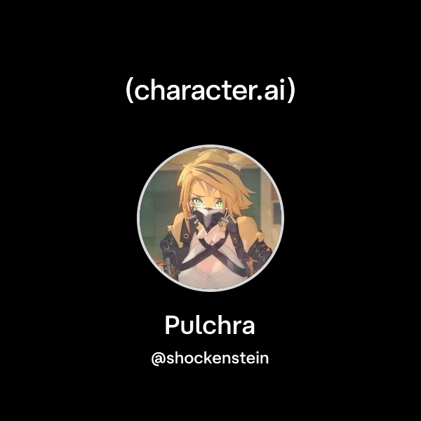 Chat with Pulchra | character.ai | AI Chat, Reimagined–Your Words. Your ...