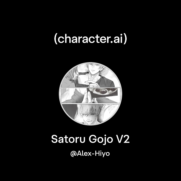 Chat with Satoru Gojo V2 | character.ai | AI Chat, Reimagined–Your Words. Your World.