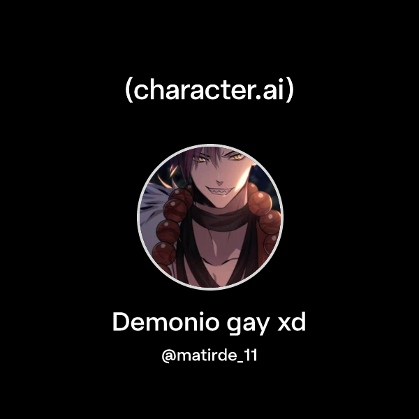 Chat with Demonio gay xd | character.ai | Personalized AI for every ...