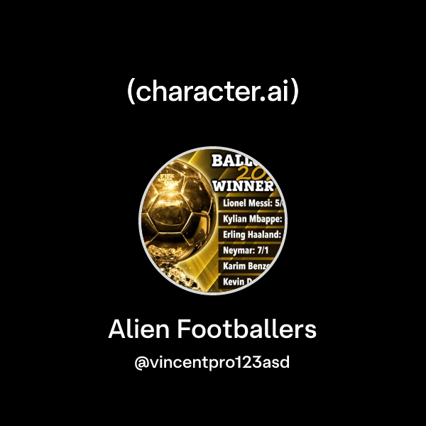 Chat with Alien Footballers | character.ai | AI Chat, Reimagined–Your ...